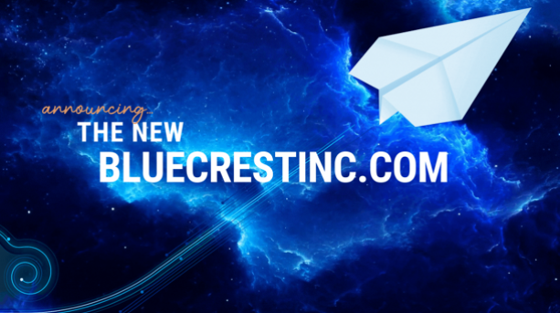 BlueCrest Launches New Web Site! What's this all about?